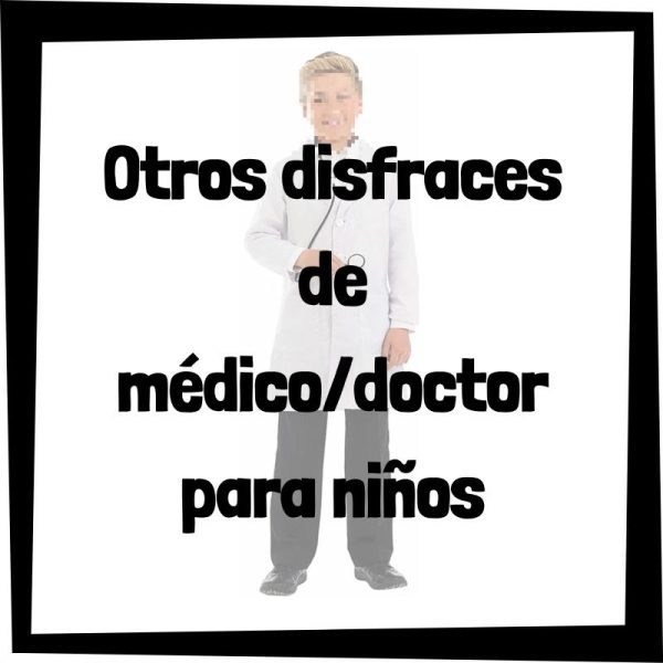 🥇Disfraz de médico - doctor - El rincón de los disfraces🥇